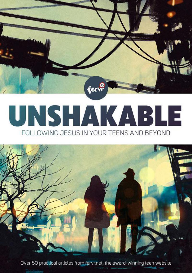Unshakable - Fervr | The Good Book Company